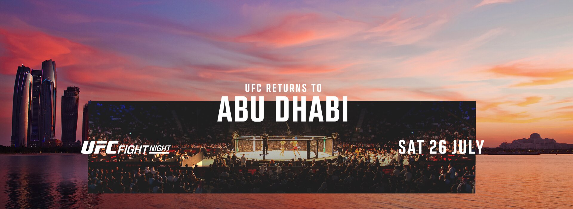 UFC Fight Night |Yas Island, Abu Dhabi